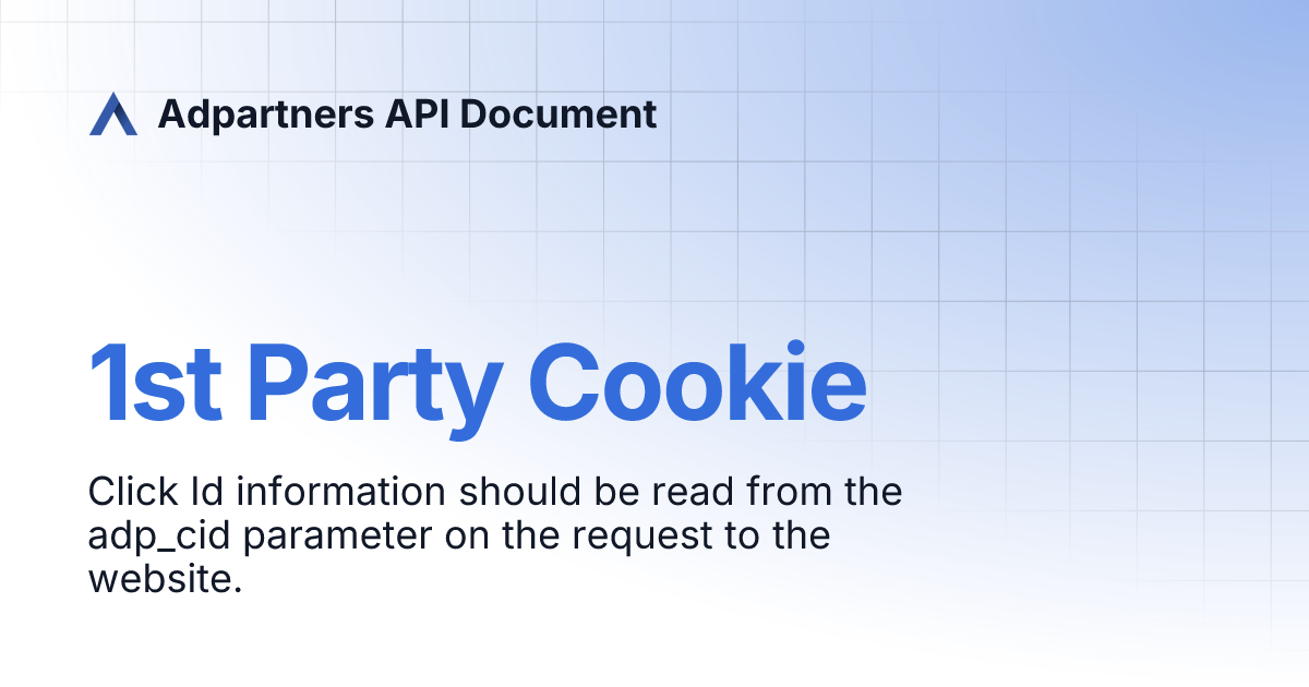 1st Party Cookie | Adpartners API Document
